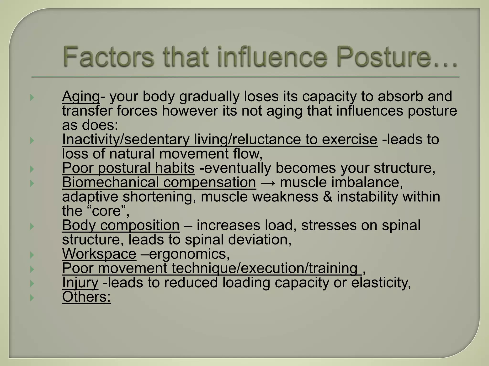 BIOMECHANICS OF POSTURE | PPTX