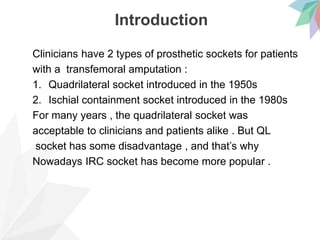 Biomechanics of Quadrilateral socket | PPTX