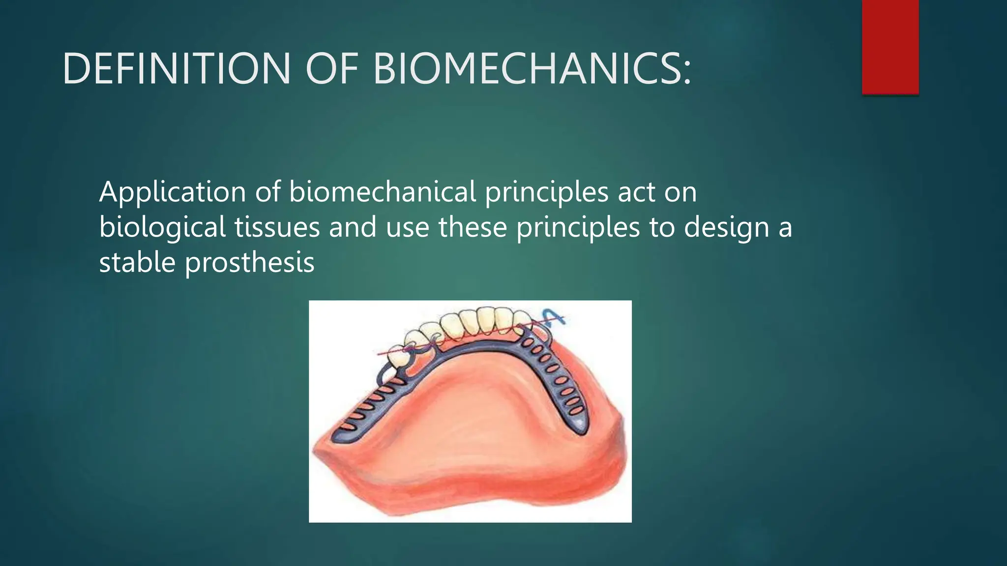 BIOMECHANICS OF REMOVABLE PARTIAL DENTURE new.pptx