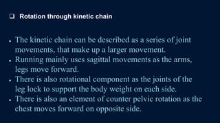 biomechanics of running. Dr.dhwani.pptx