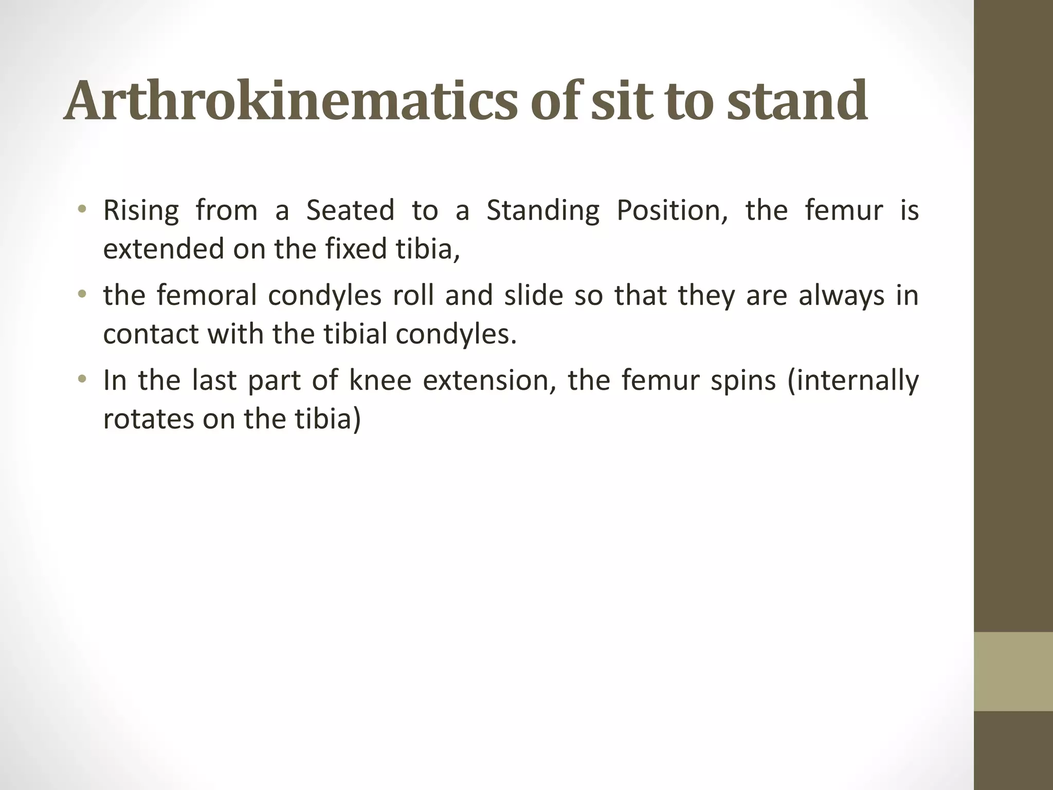 Biomechanics of Sit to Stand | PPTX