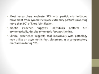 Biomechanics of Sit to Stand | PPTX
