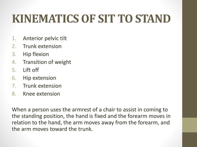Biomechanics of Sit to Stand | PPTX