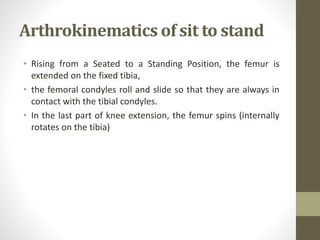 Biomechanics of Sit to Stand | PPTX