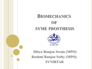 Biomechanics of symes prosthesis.pptx