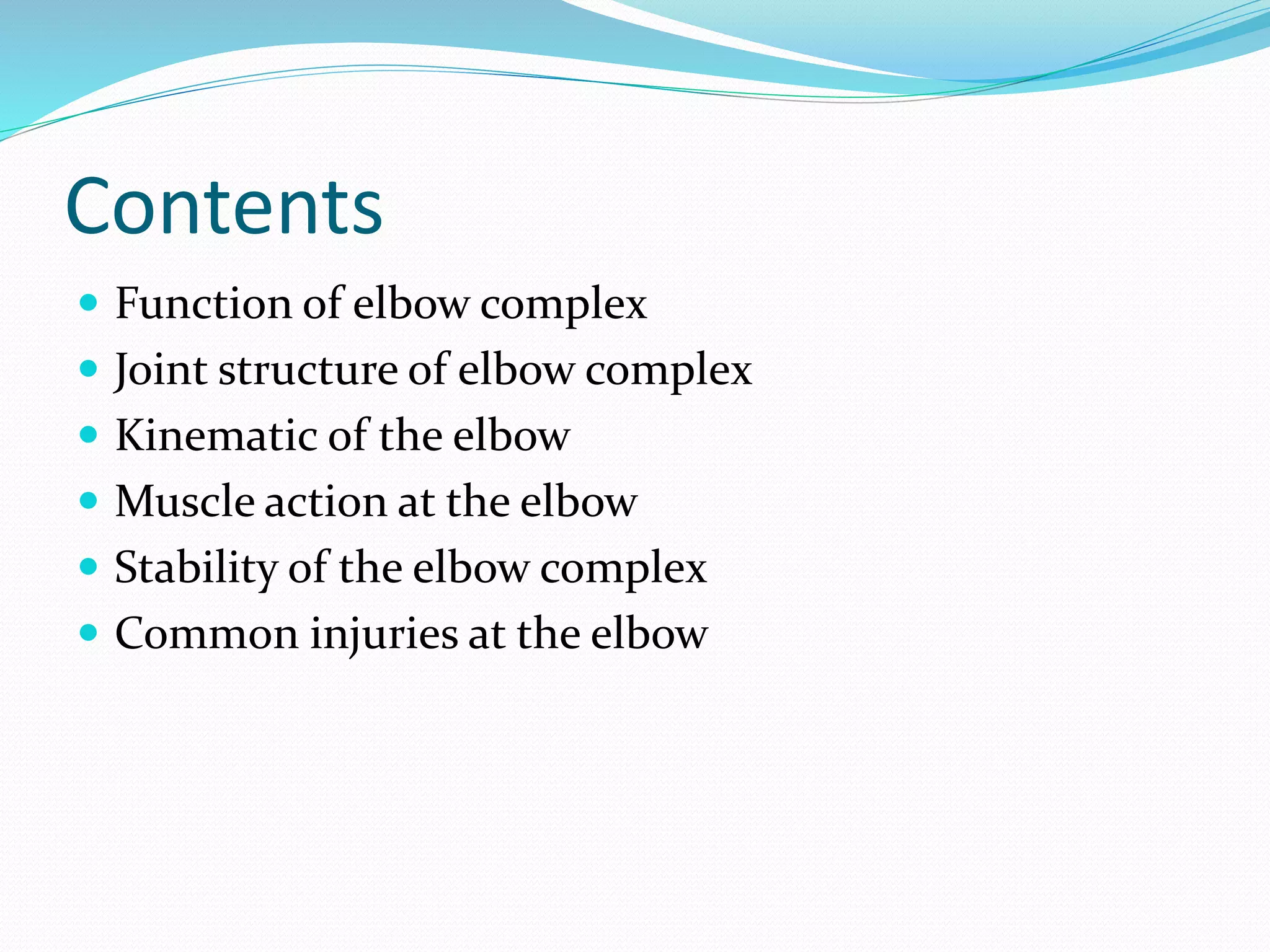 Bio-mechanics of the Elbow Joint | PPTX
