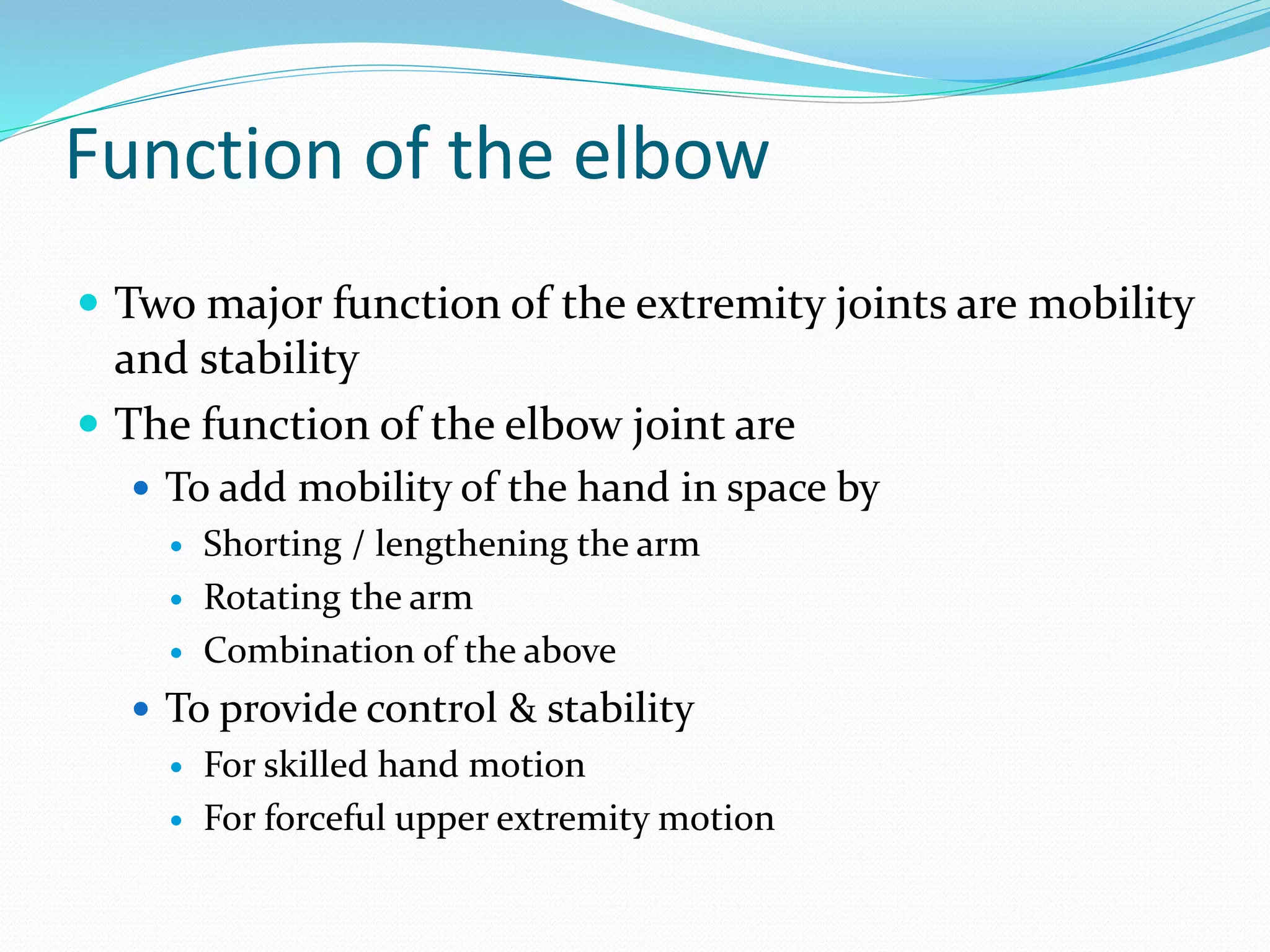 Bio-mechanics of the Elbow Joint | PPTX
