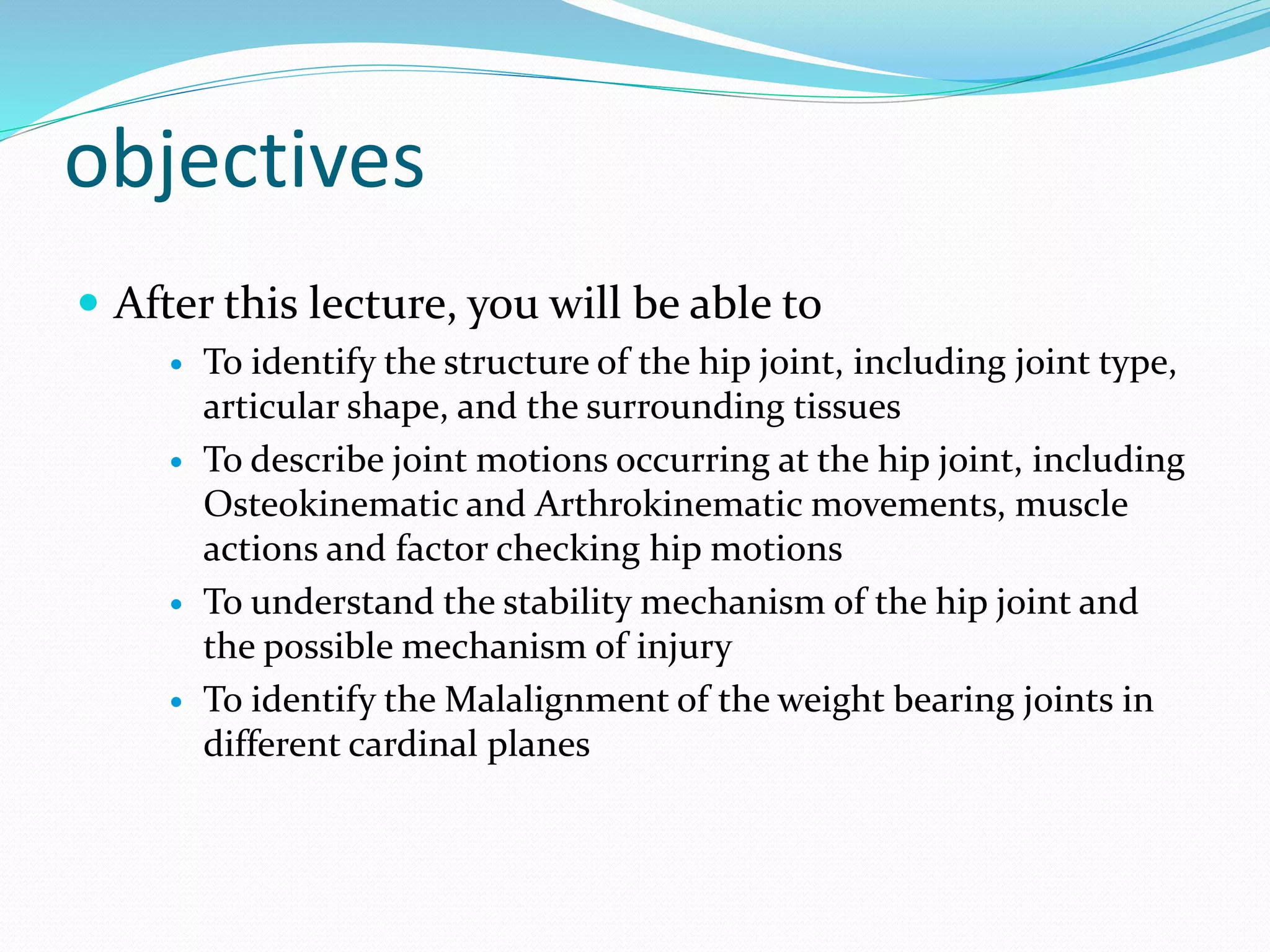 Bio-mechanics of the hip joint | PPTX