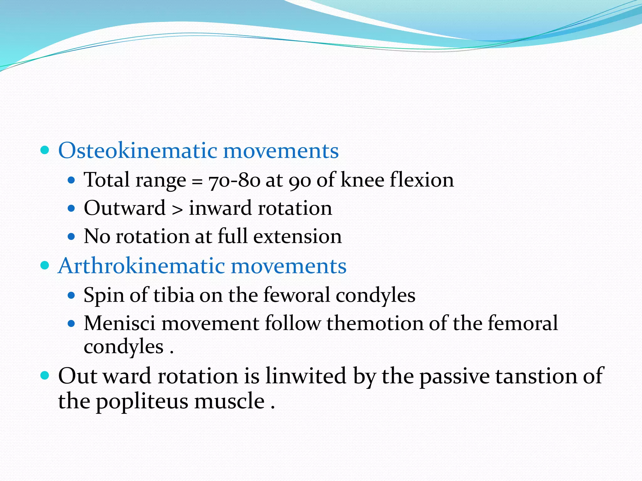 Biomechanics of the knee joint | PPTX