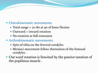 Biomechanics of the knee joint | PPTX