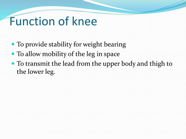Biomechanics of the knee joint | PPTX
