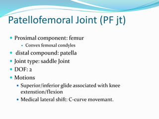 Biomechanics of the knee joint | PPTX