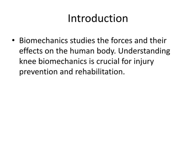 Biomechanics_of_the_Knee_Presentation.pptx