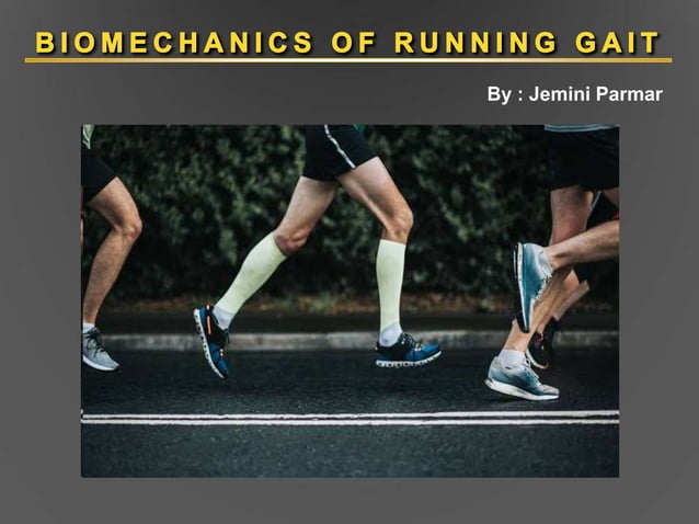Biomechanics of the running gait.ppt | Cycling | Sports