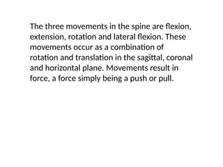 Biomechanics of the spine(About the spine biomechanics and it's ...