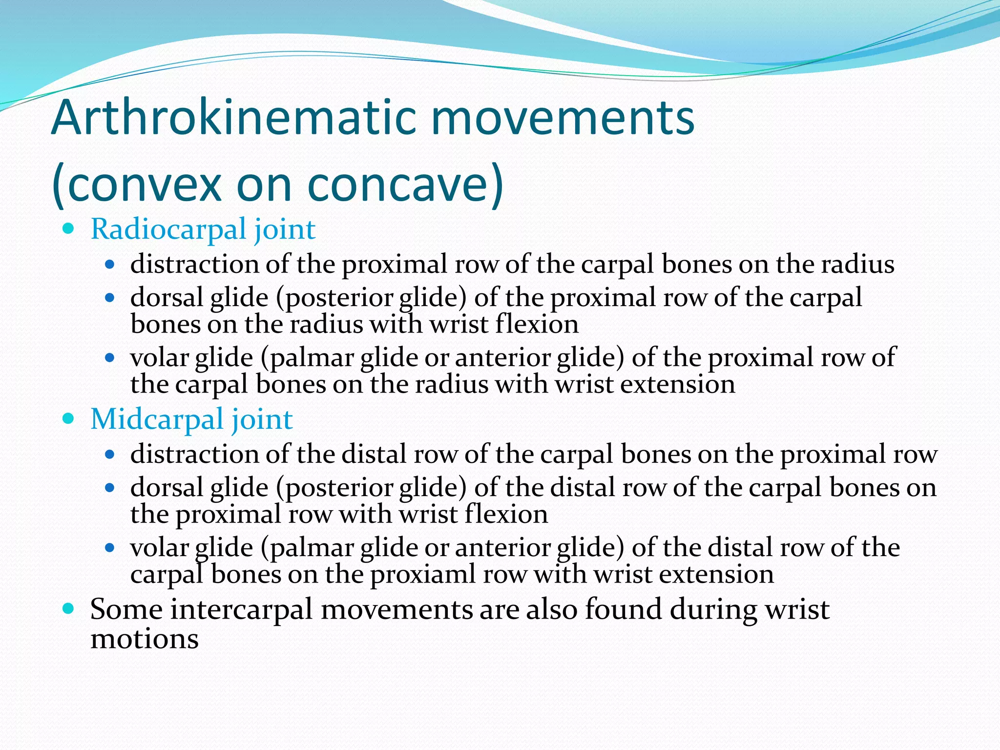 Bio-mechanics of the wrist joint | PPTX