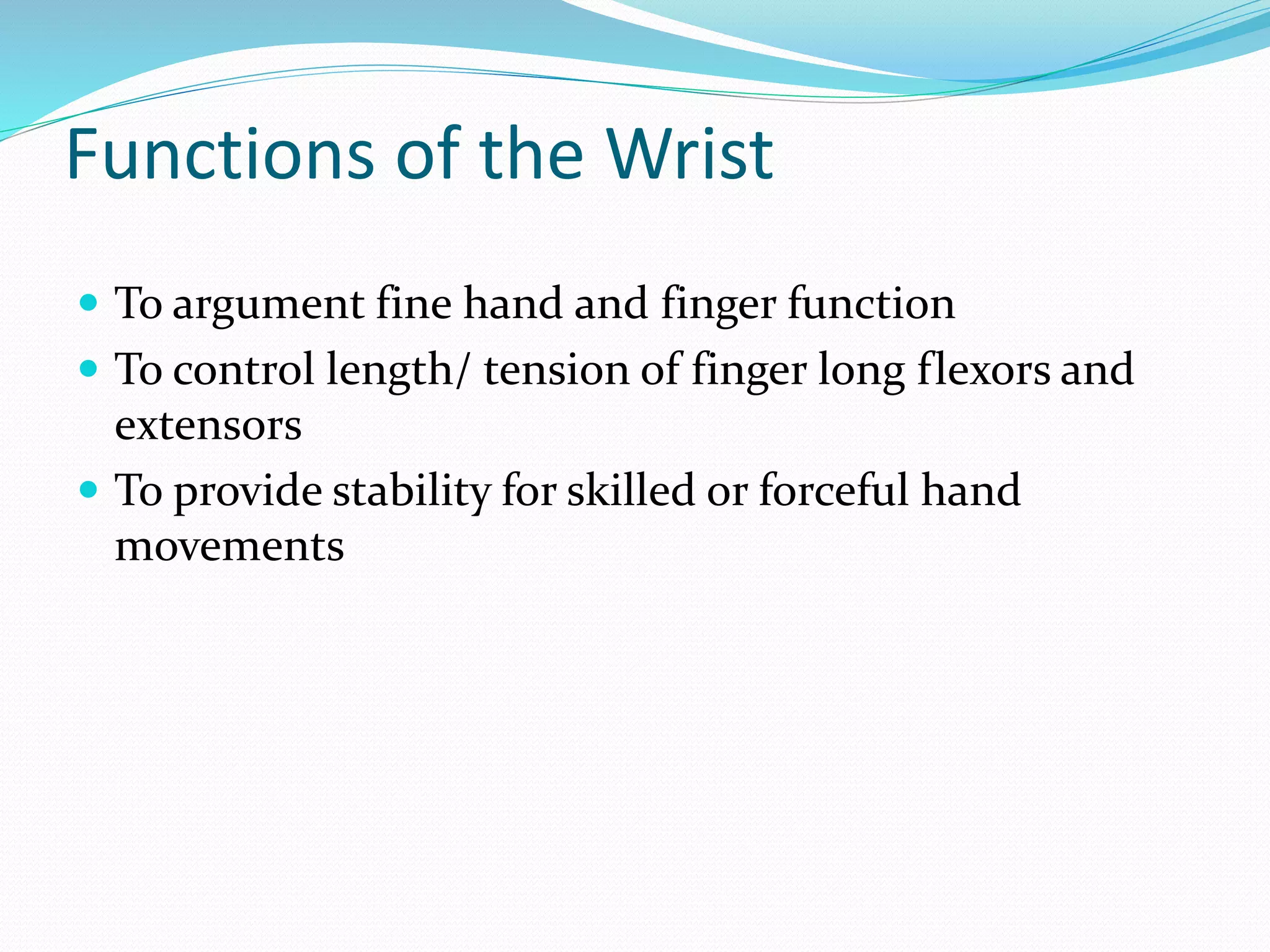 Bio-mechanics of the wrist joint | PPTX