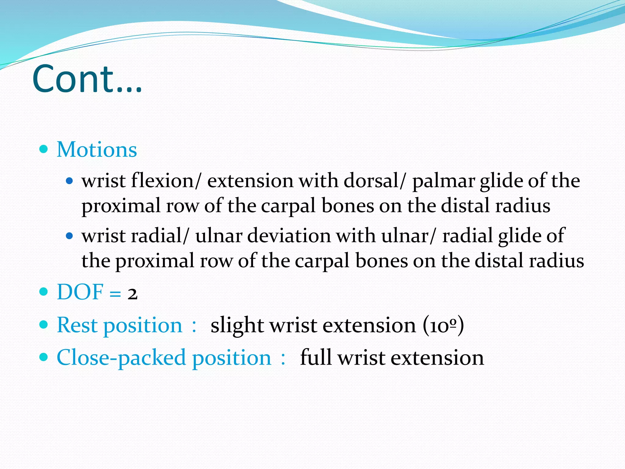 Bio-mechanics of the wrist joint | PPTX