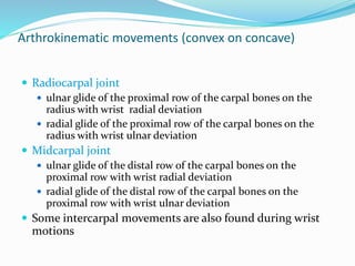 Bio-mechanics of the wrist joint | PPTX