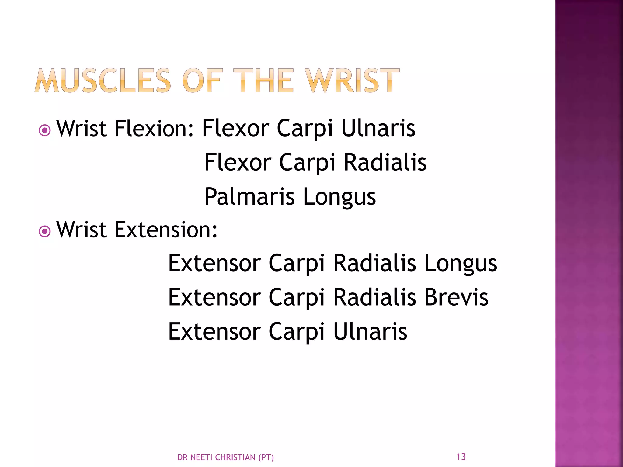 Biomechanics of wrist complex | PPTX