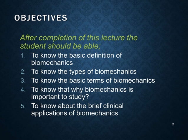 biomechanics ppt [Autosaved].pptx | Bone and Joint Conditions | Diseases and Conditions