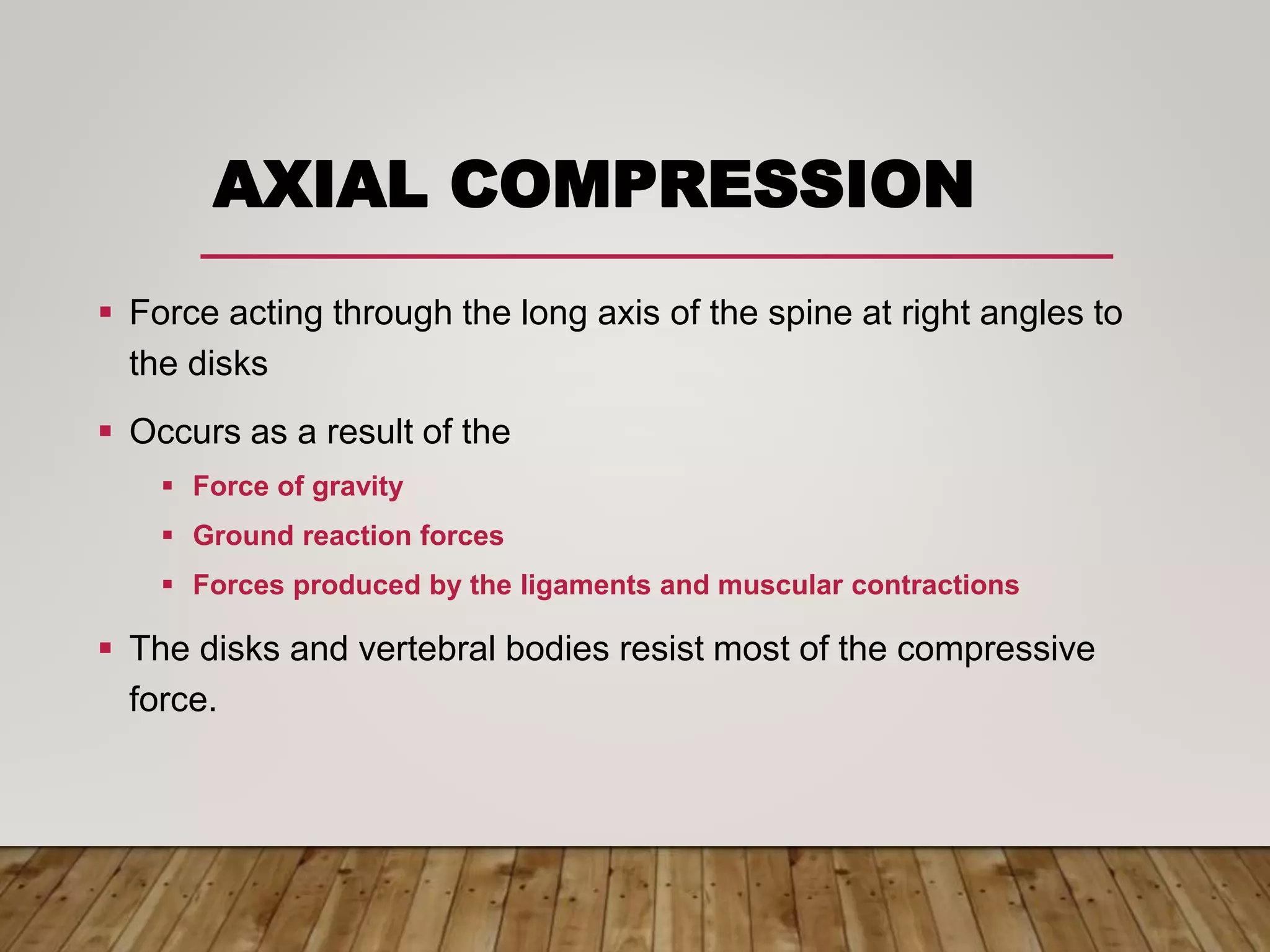 Biomechanics spine | PPTX