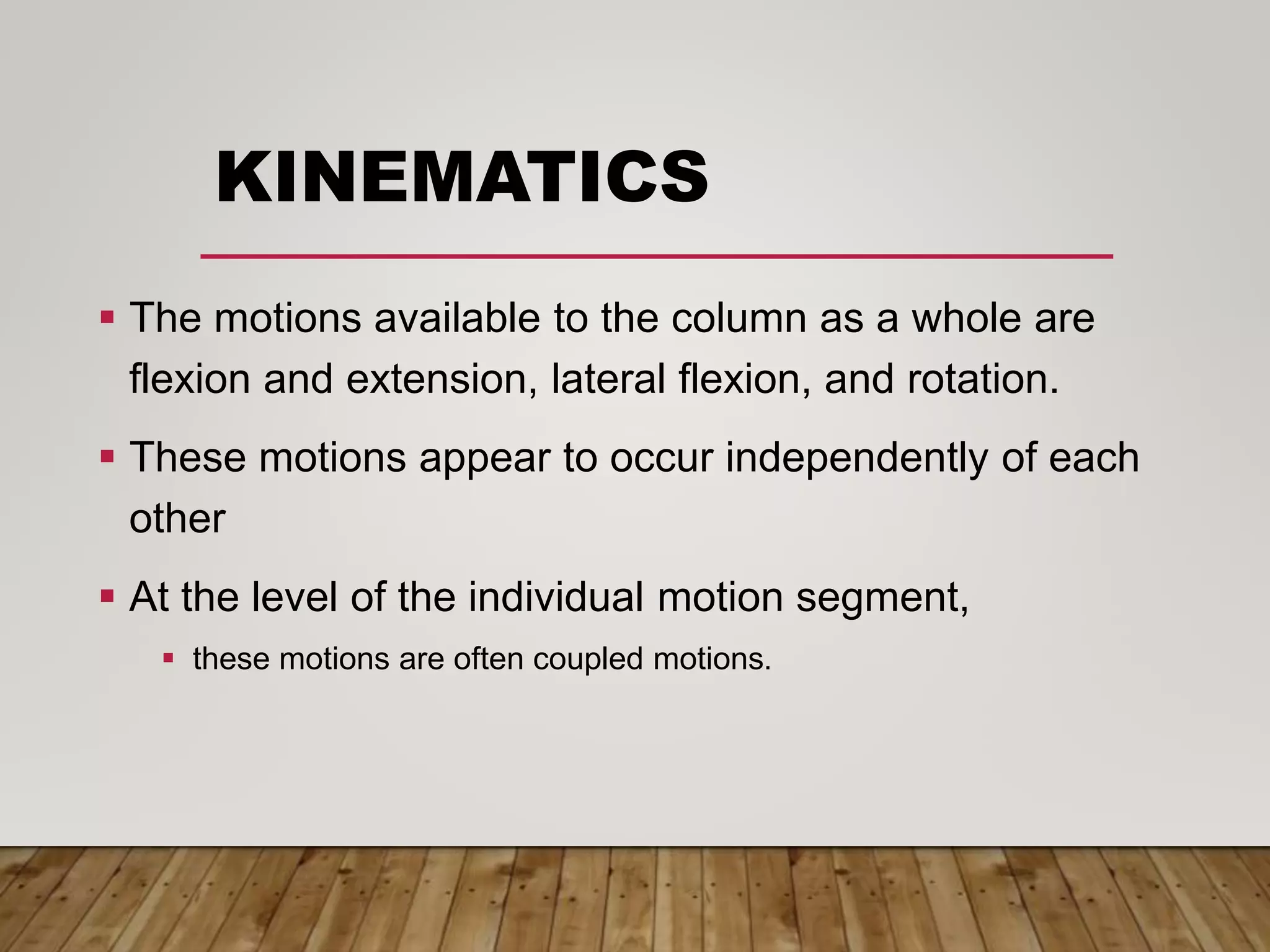 Biomechanics spine | PPTX