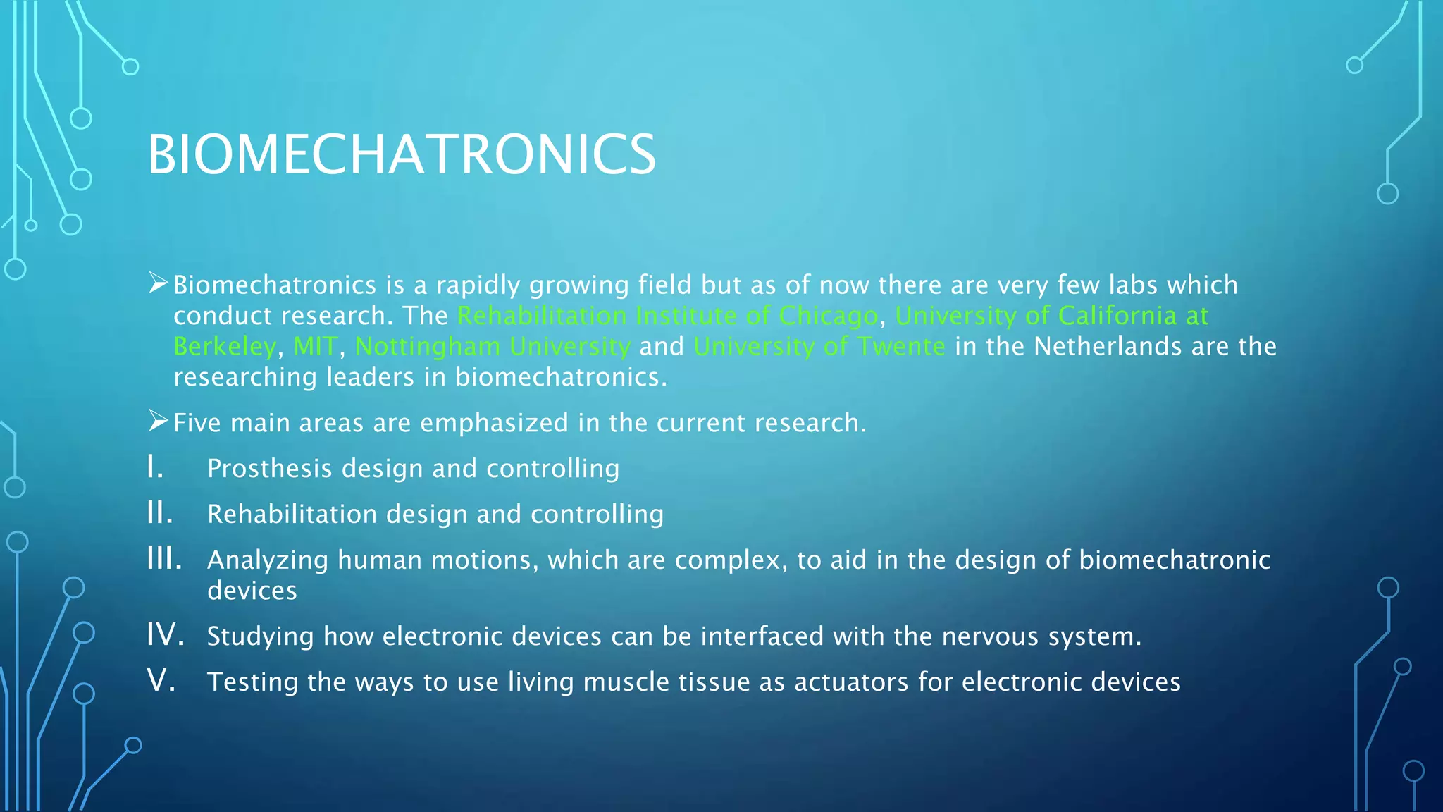 Biomechatronics | PPTX