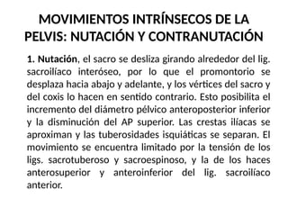 BIOMECÁNICA DE LA PELVIS Y LA SACROILÍACA.pptx
