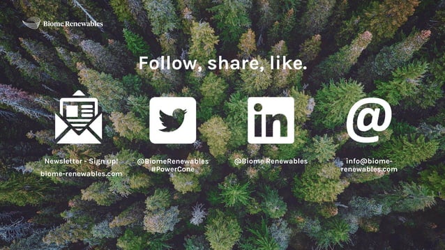 Biome Renewables, PowerCone | PPT