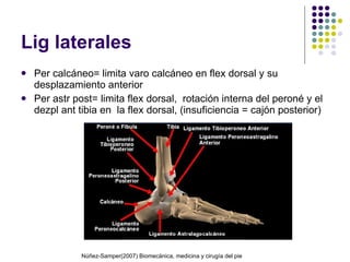 Biomecanica tobillo, pruebas funcionales y ortopedicas | PPT