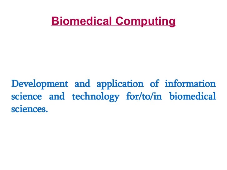 Biomedical Computing