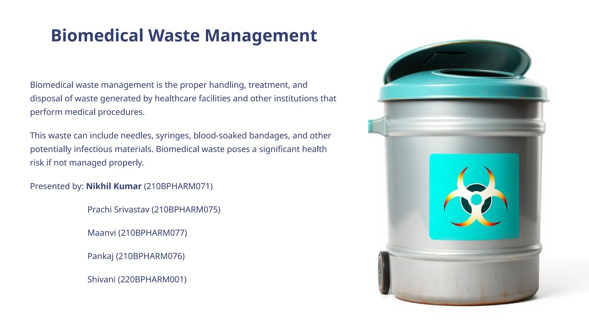 Biomedical-Waste-Management Techniques.pptx
