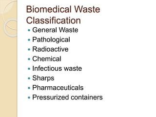 Biomedical waste - Suhas Dixit | PPT
