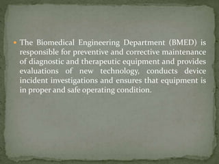 Biomedical Engineering Department in Hospital | PPT