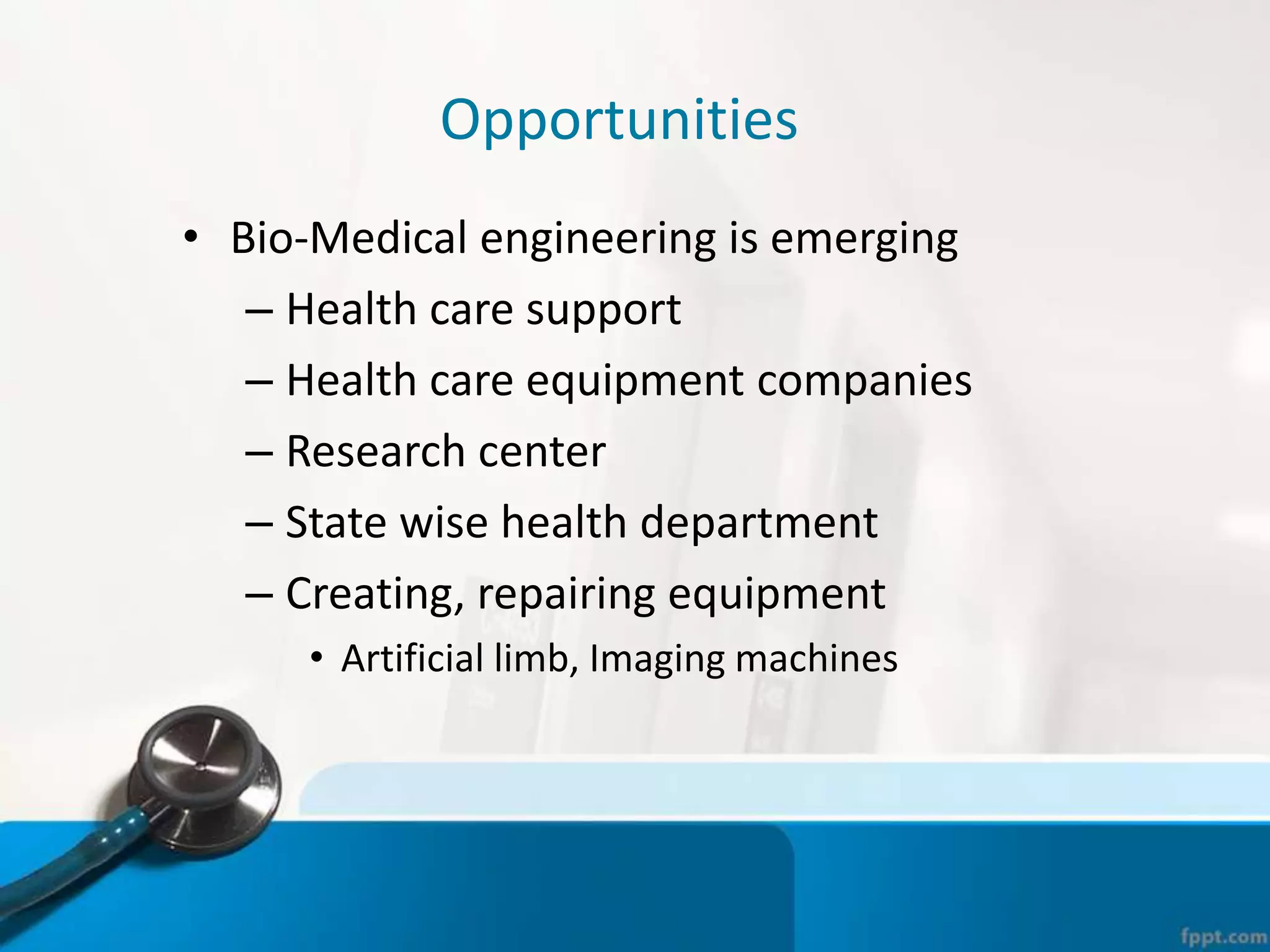 introduction to biomedical engineering, Applications of biomedical ...