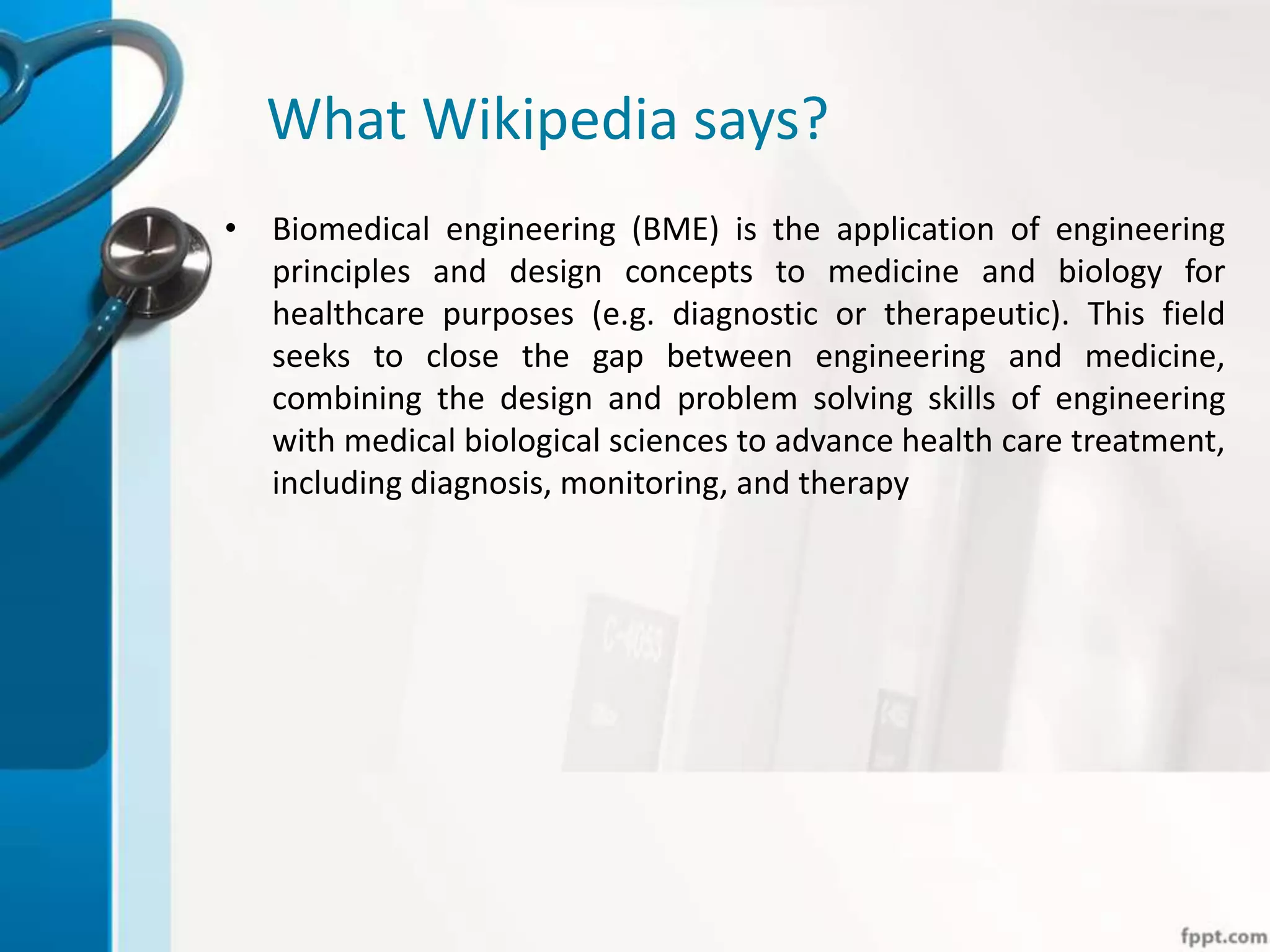 introduction to biomedical engineering, Applications of biomedical ...