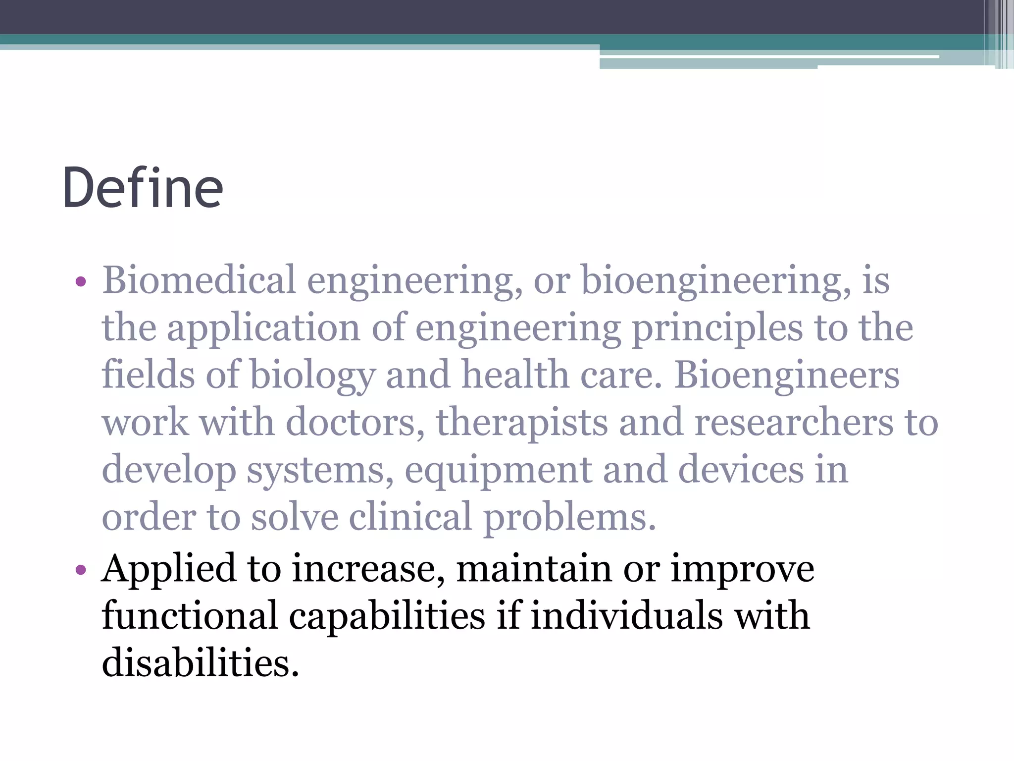 Biomedical engineer | PPTX | Physical Therapy | Wellness