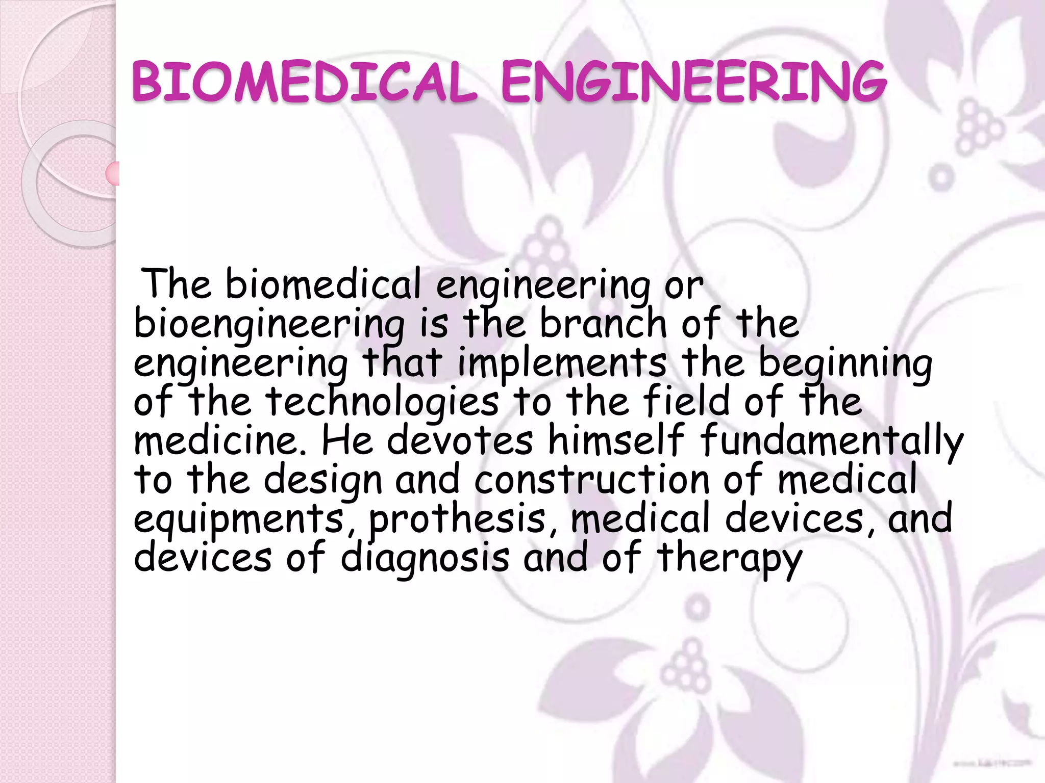 Biomedical engineering | PPT