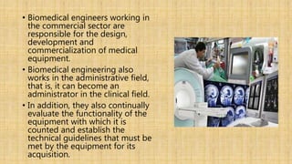 Biomedical engineering | PPTX