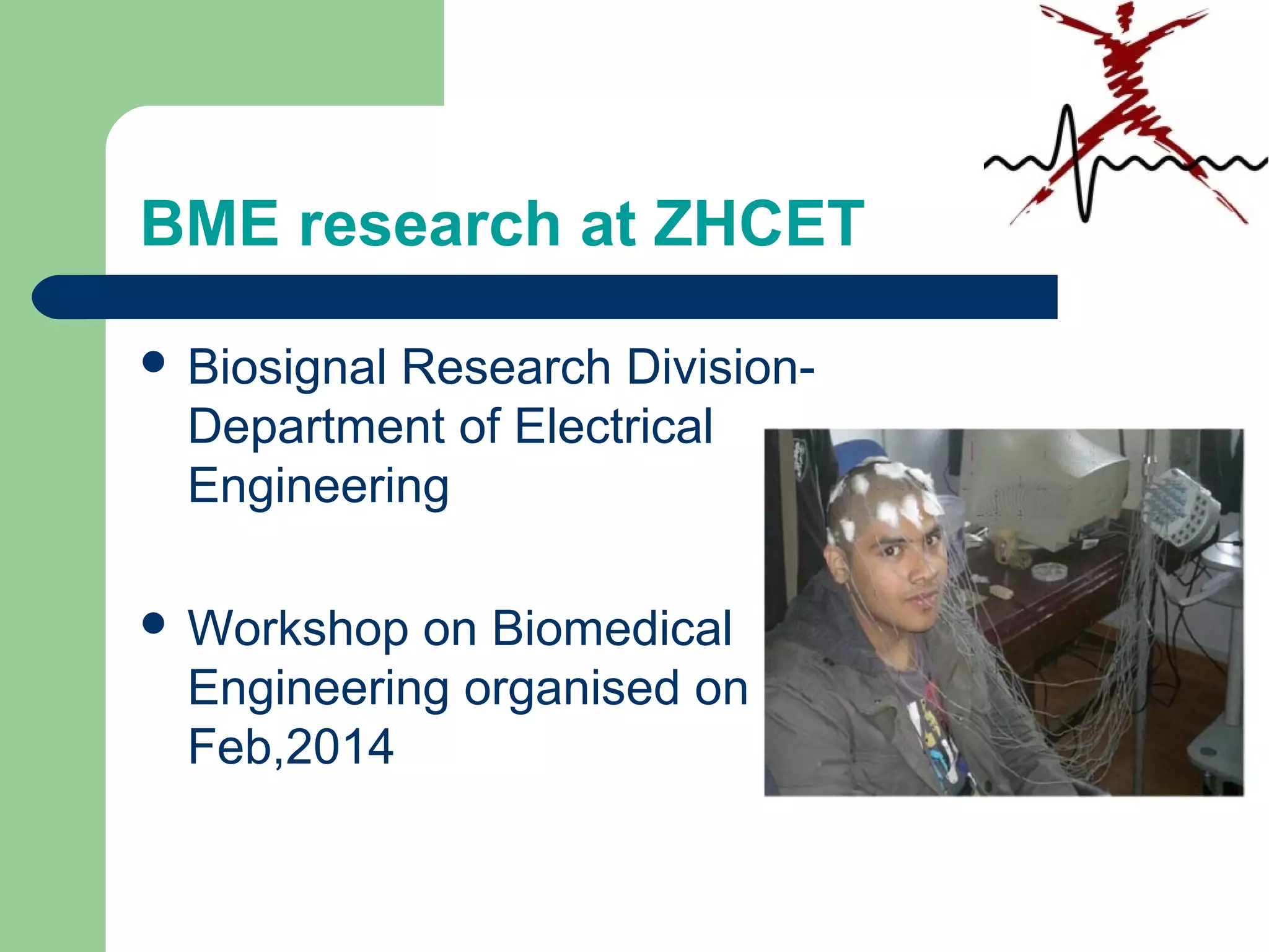 Biomedical engineering and recent trends | PPT