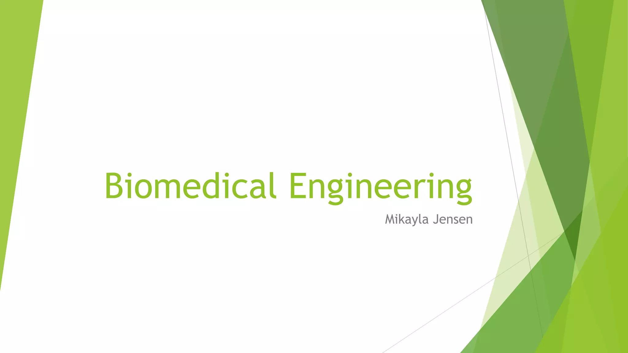 Biomedical engineering presentation | PPTX