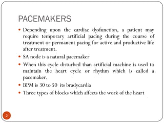 Biomedical equipments- Pacemakers and Defibrillators | PDF