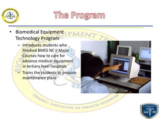 Biomedical Equipment Technology (DMMCIHS) | PPT