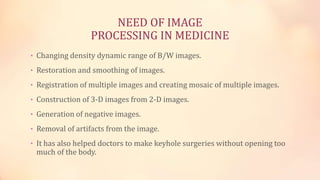 Bio medical image processing | PPTX