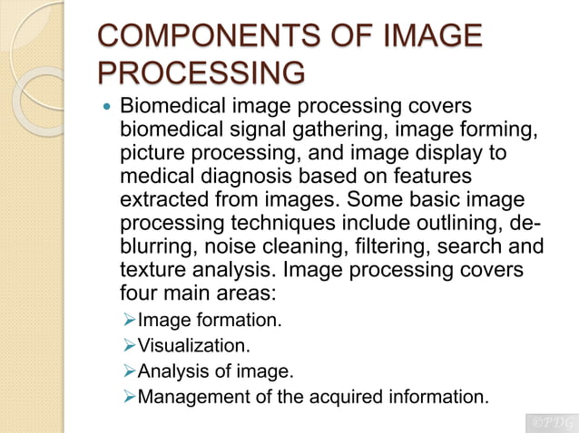 Biomedical image processing ppt | PPTX