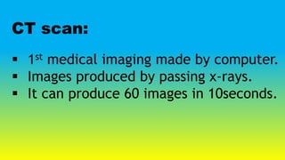 Bio medical imaging | PPTX