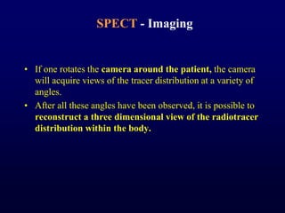 Single Positron Emission Computed Tomography (SPECT) | PPT
