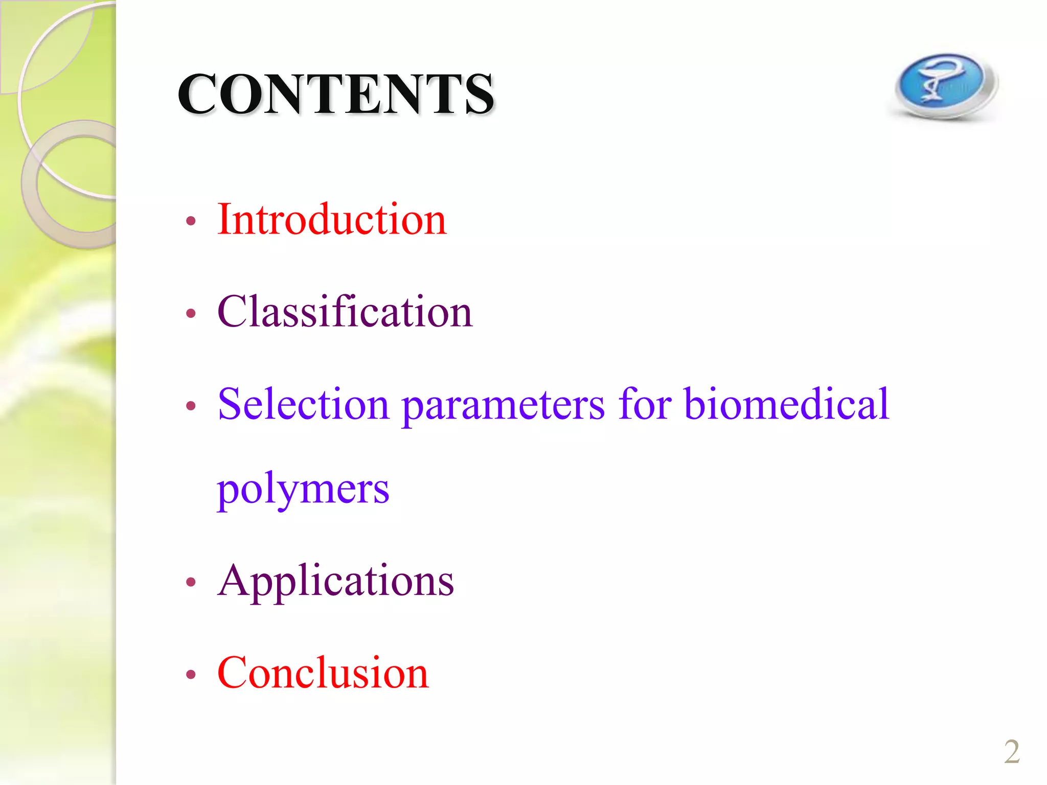 Biomedical polymers | PPTX