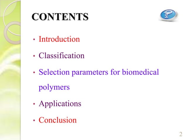 Biomedical polymers | PPTX